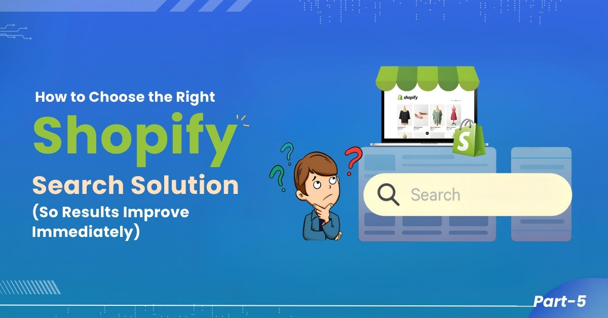 Choose a Shopify Search Solution: Relevance Control, Synonyms ...